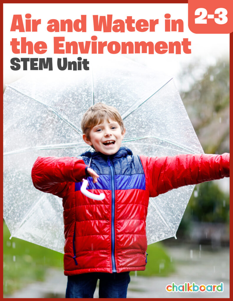 Air and Water in the Environment STEM Unit Grades 2-3 - Chalkboard ...