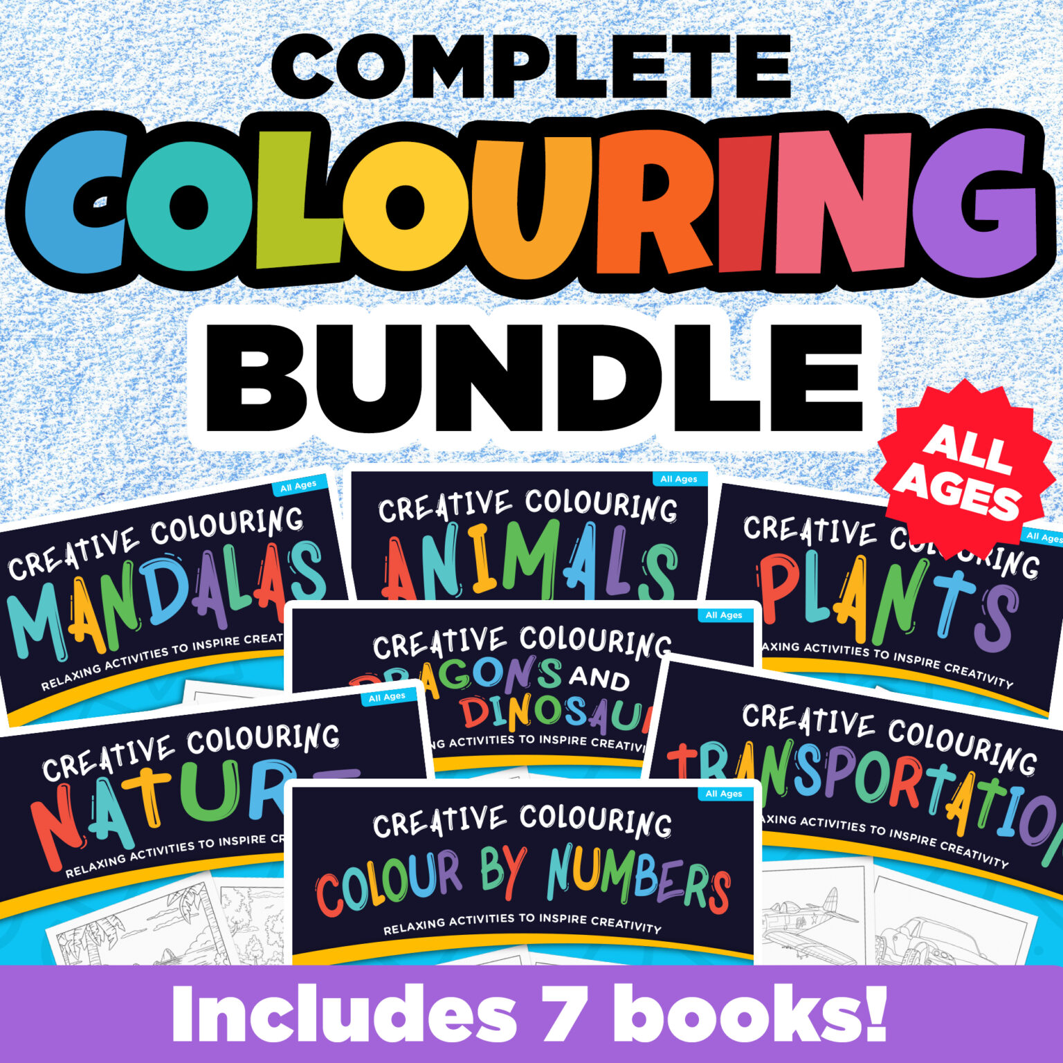 Complete Creative Colouring Bundle: All Ages, 7 Books Included ...